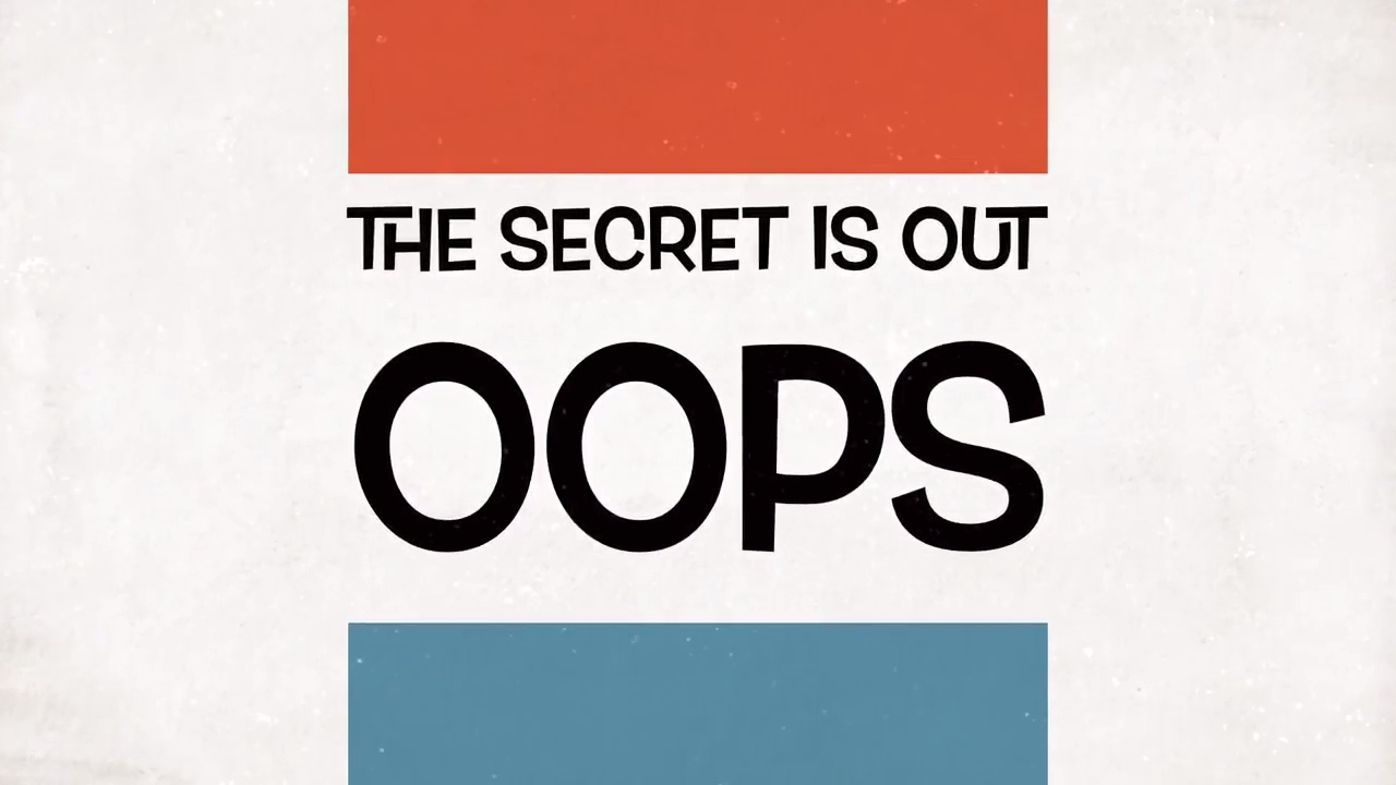 Oops - The secret is out... - YouTube