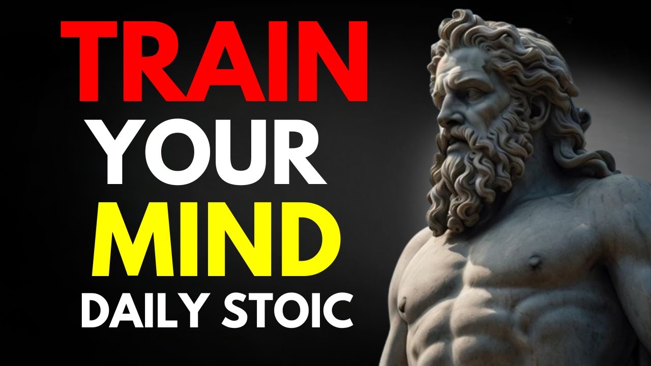 Stoic Tips For Real Life. 1 - Train Your Mind (Daily Stoic) | Stoicism ...