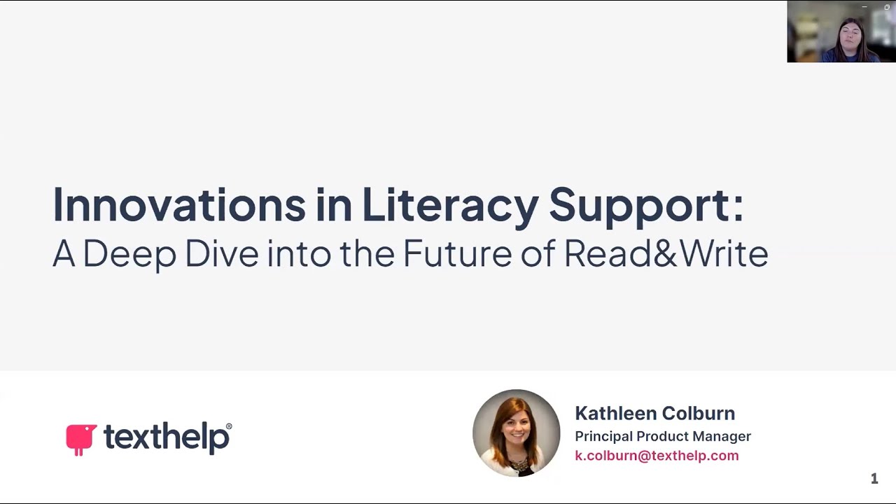AT Demo Days: Texthelp: Innovations in Literacy Support: A Deep Dive into the Future of Read ...