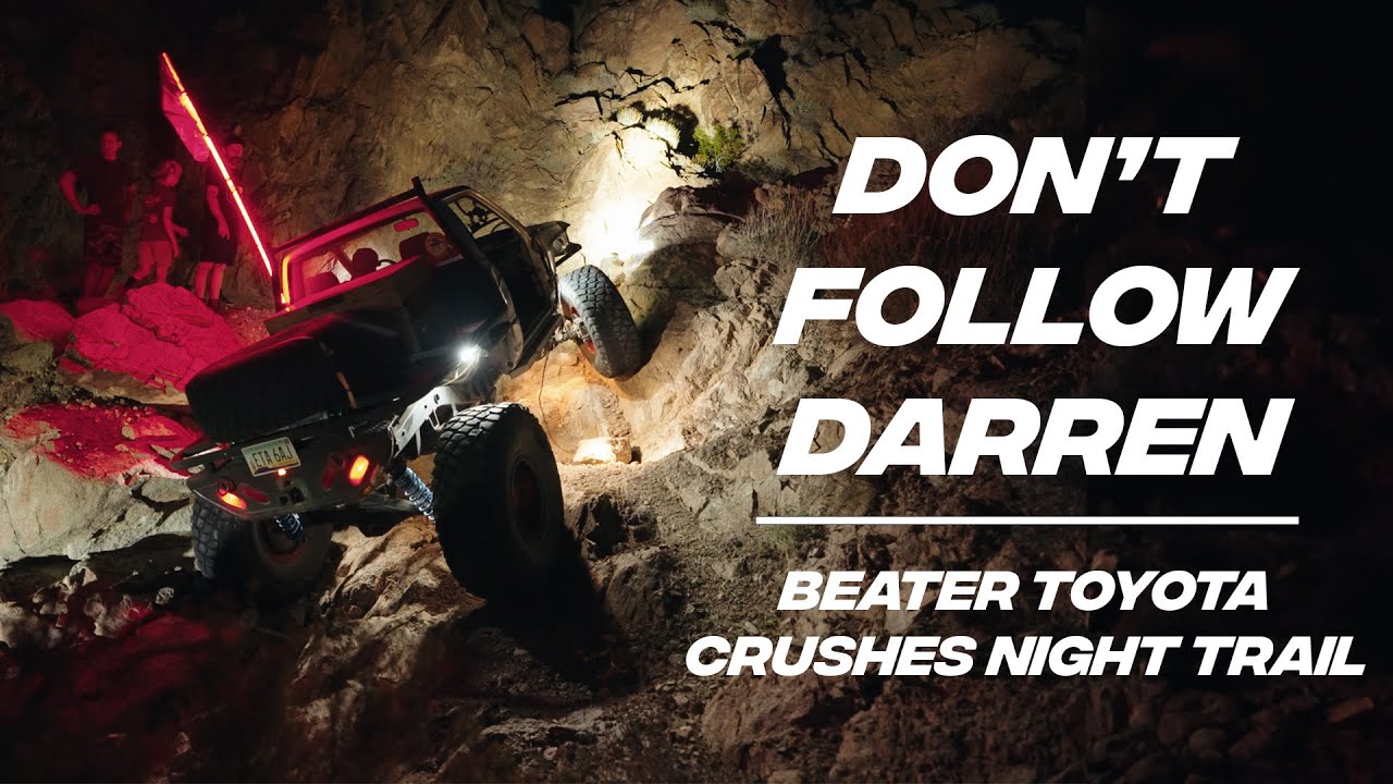 Darren's Beater Toyota Barely Made It Through This Trail | DON'T FOLLOW ...
