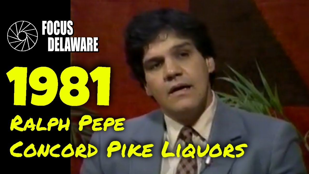 Ralph Pepe, Concord Pike Liquors - 12/3/1981 - YouTube
