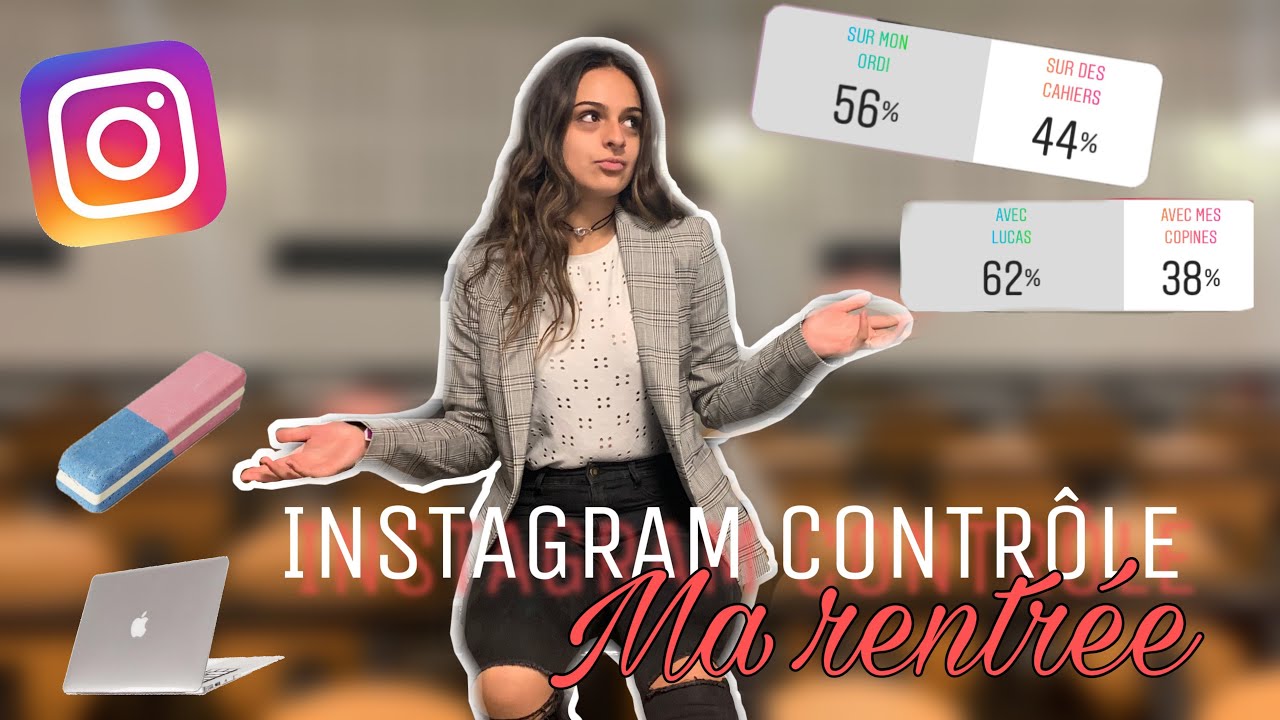 INSTAGRAM CONTROLE MA RENTREE 👩🏻‍🎓 - YouTube