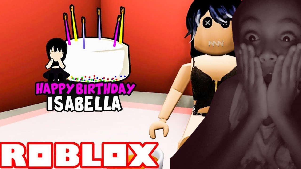 HISTÓRIA DE TERROR NO ROBLOX ( HAPPY BIRTHDAY ISABELLA)| Maju Games ...