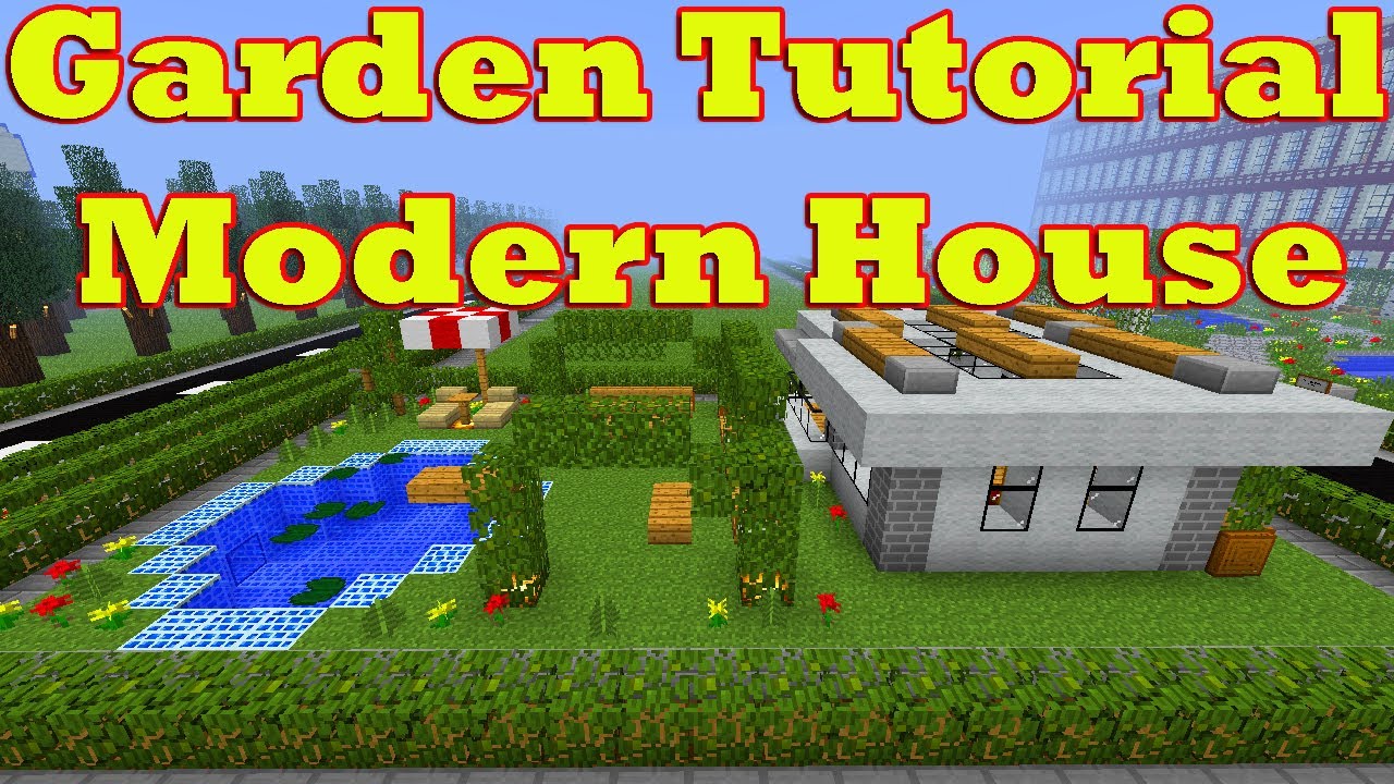 Minecraft Garden Tutorial of Modern House Number 16 Fully Furnished ...