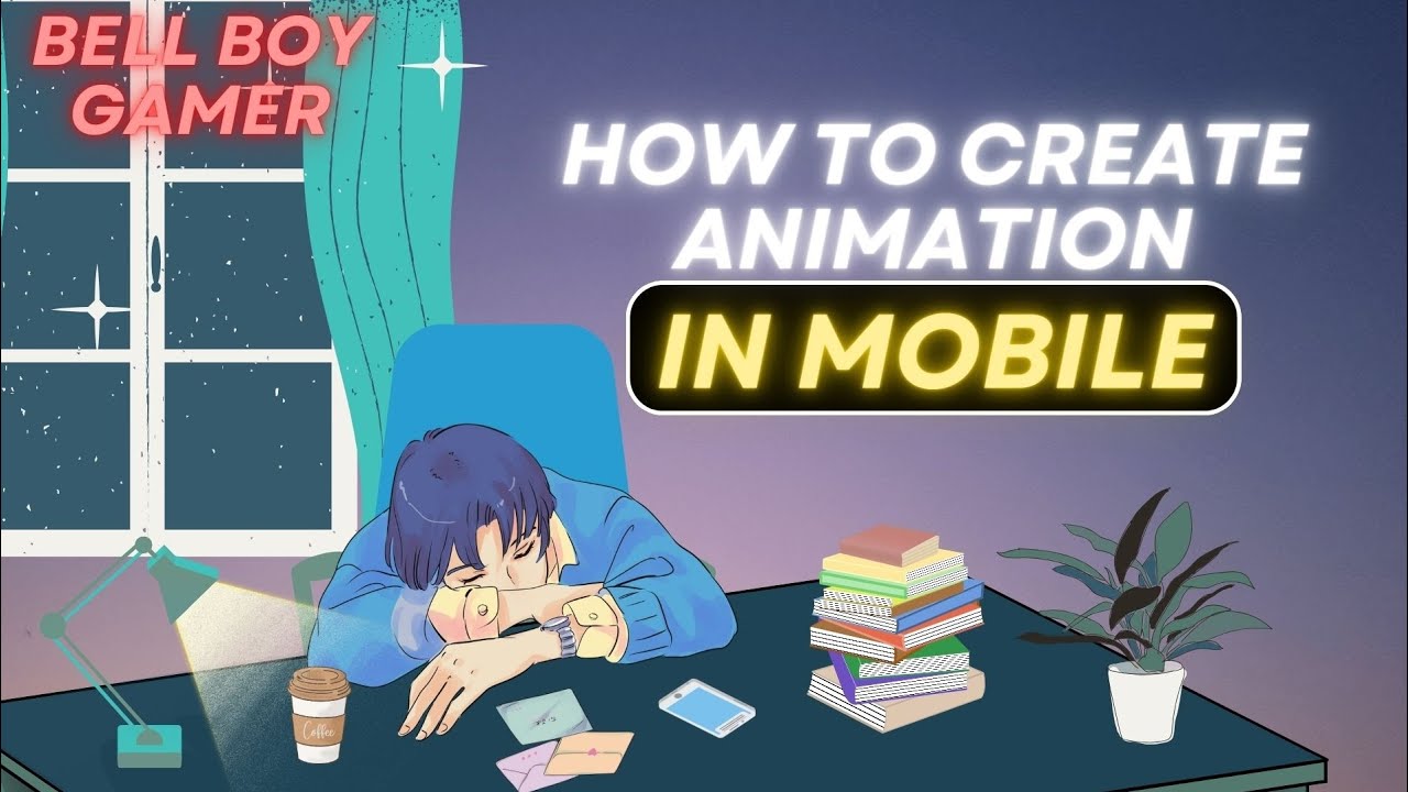 HOW TO CREATE ANIMATION IN MOBILE II FREE #animation - YouTube