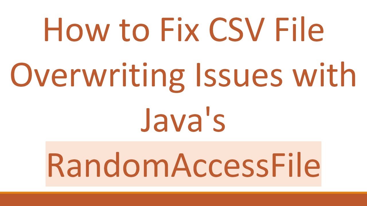 How to Fix CSV File Overwriting Issues with Java's RandomAccessFile - YouTube