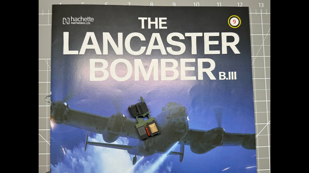Build the Lancaster Bomber B.III - Part 9 - YouTube