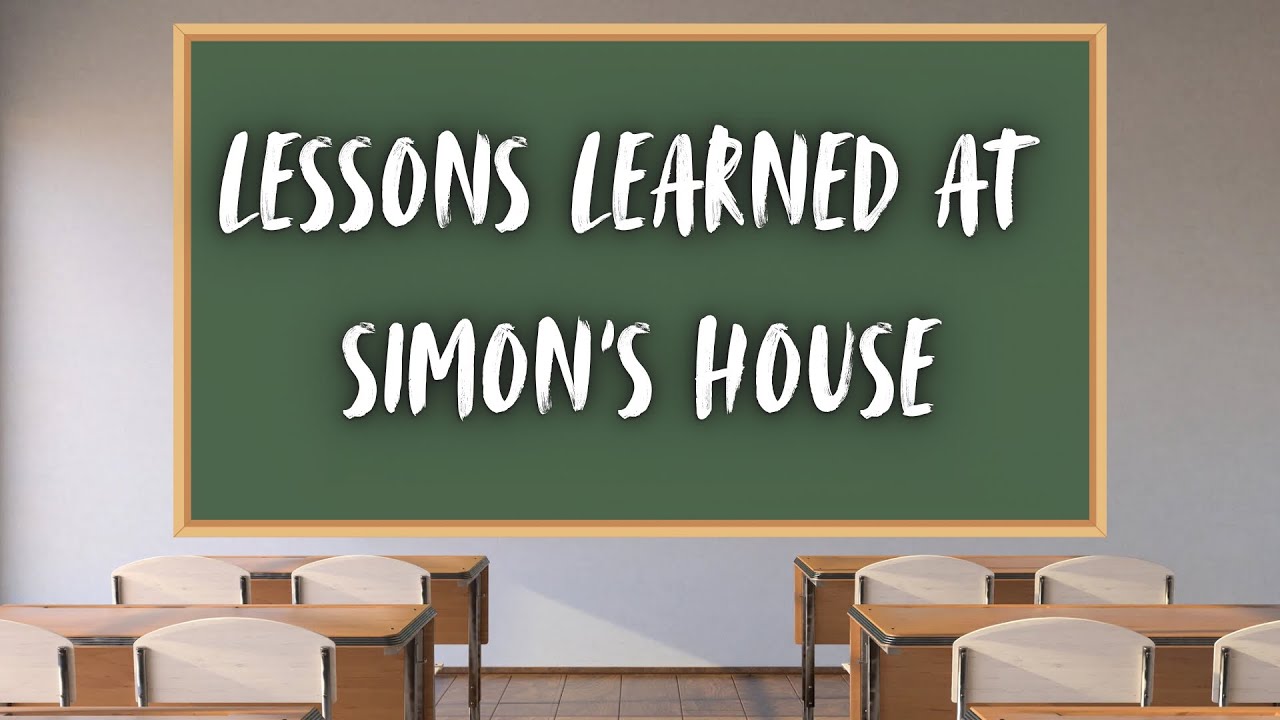 Lessons Learned at Simon's House - YouTube