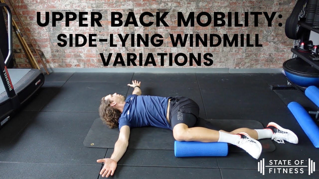 Side- Lying Thoracic Rotation (windmill) | State of Fitness Exercise ...