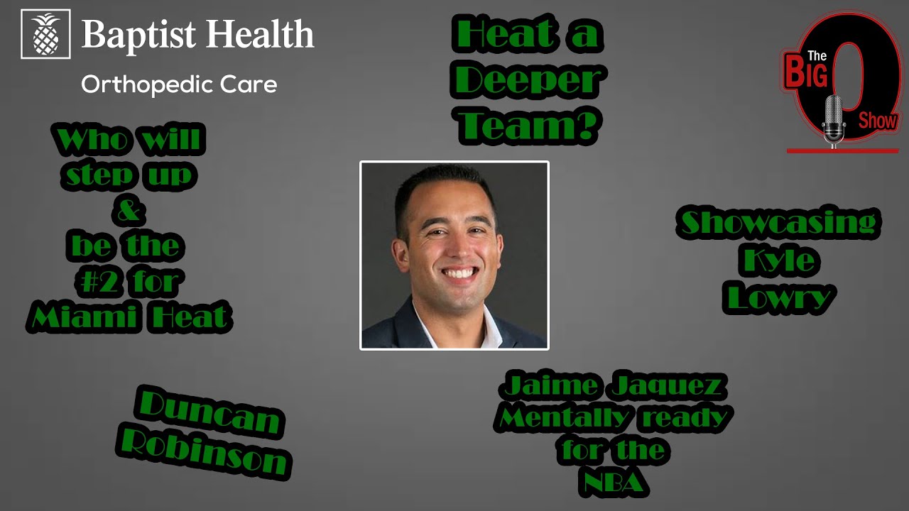 Talking Miami Heat w/ Anthony Chiang brought to you by BaptistHealth ...