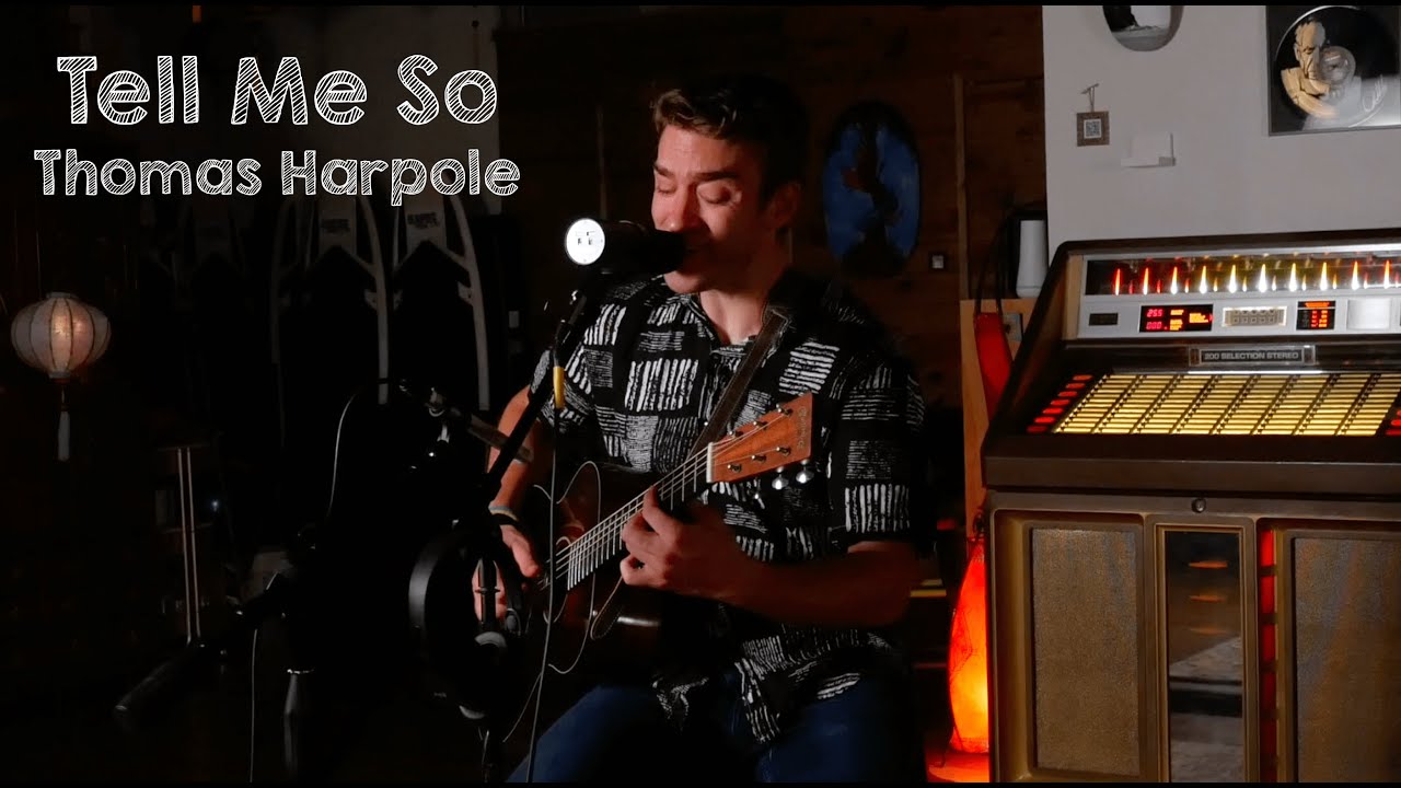 Tell Me So - Thomas Harpole [Live at LeStudio 45] - YouTube