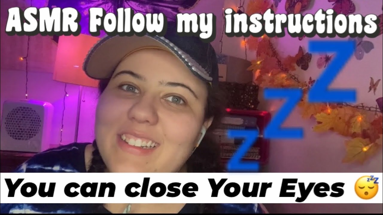 Follow My Instructions But You Can Close Your Eyes Asmr Youtube