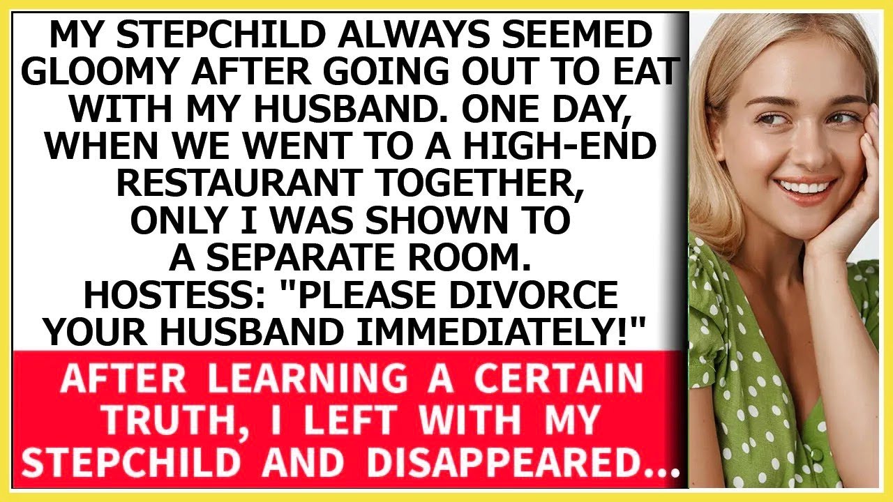 My stepchild and I went to a high end restaurant together, only I was ...