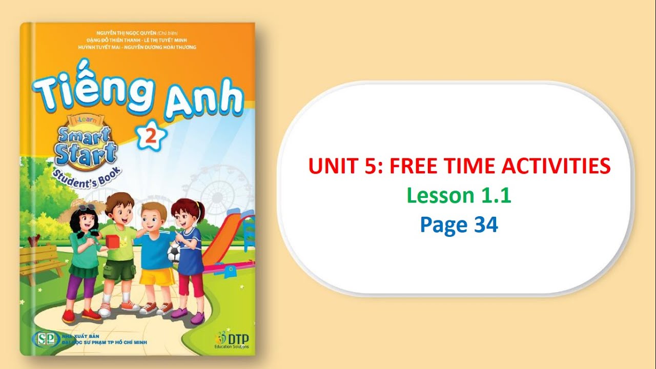 Unit 5: Free Time Activities: Lesson 1.1 ( Page 34 ) - YouTube