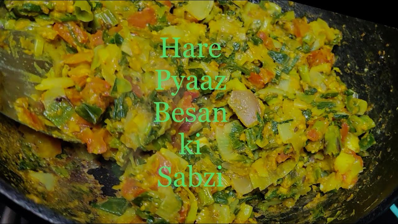 Chatpati aur kam oil ki Hare Pyaaz Besan ki easy Recipe!! - YouTube