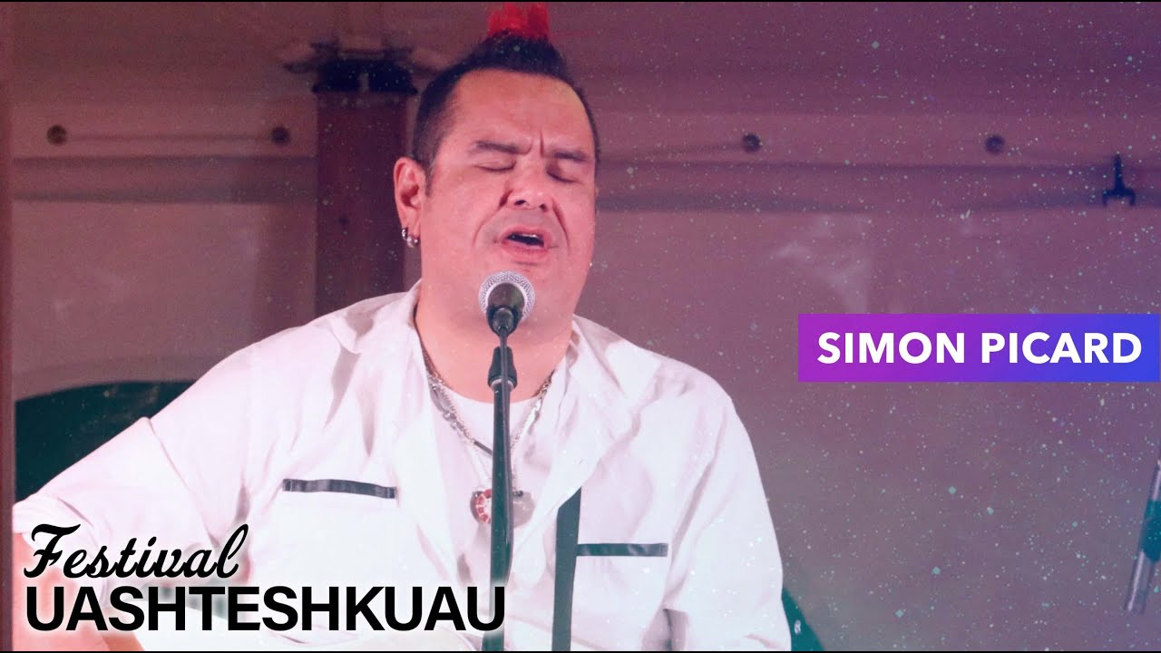 Simon Picard - Eshka Uauiliek (Festival Uashteshkuau 2021) - YouTube