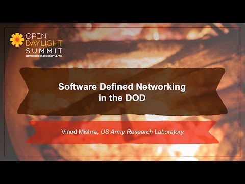 SDN in the DOD- Vinod Mishra