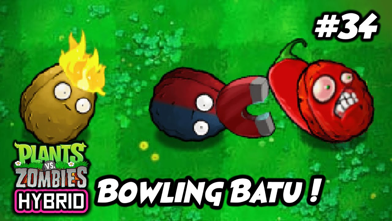 BERMAIN BOWLING DENGAN BATU HYBRID ! | Plants vs. Zombies Hybrid ...