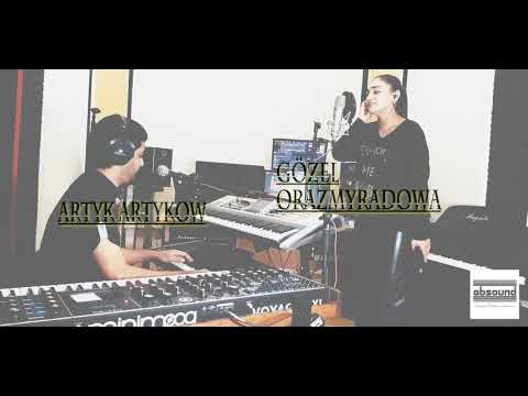 Gözel Orazmyradowa&Artyk Artykow-Yurek gysyar