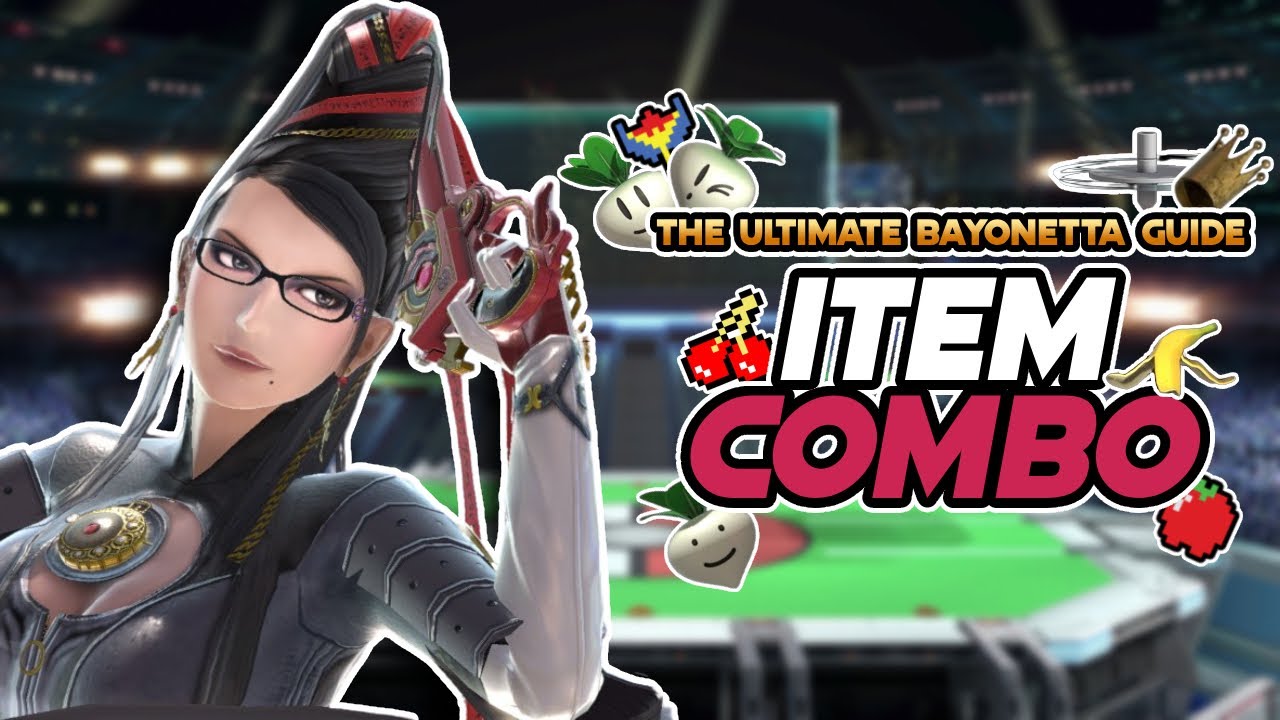 Bayonetta Item Combo - A Super Smash Bros. Ultimate Bayonetta Guide ...