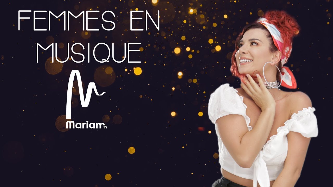 Mira Moufarrej "Femmes en musique" sur Mariam TV - YouTube