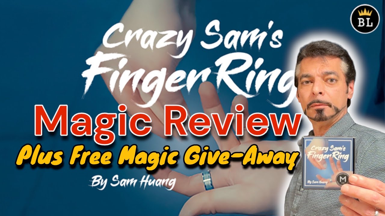 Magic Review of Crazy Sam's Finger Ring by Sam Huang - Plus a Free ...