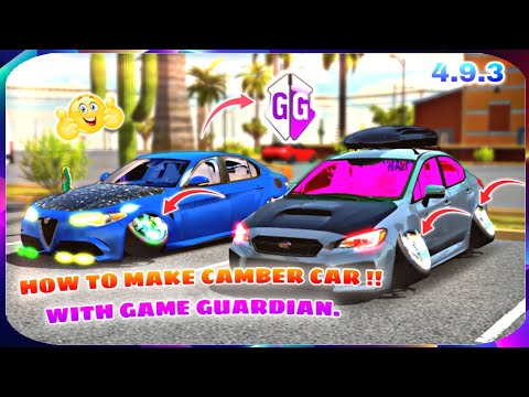 How To Make Camber Car in Car Parking Multiplayer Using GG. [4.9.3] 💯