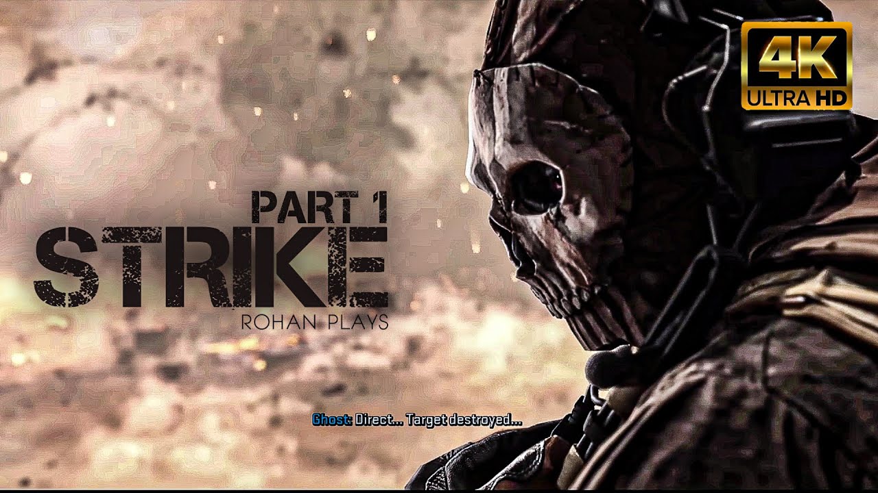 STRIKE : FIRST MISSION | CALL OF DUTY MODERN WARFARE 2 (2022) # ...