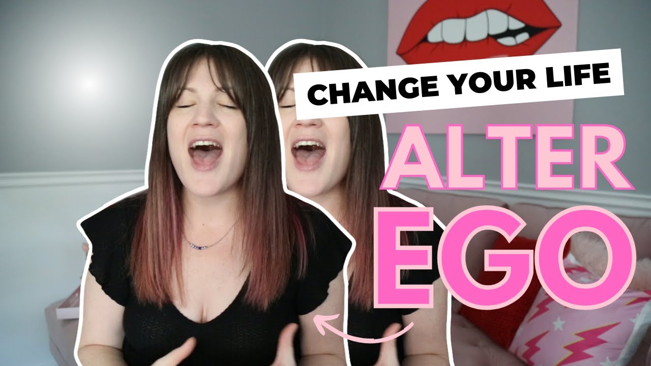 Become Your Alter Ego and Change Your Life - YouTube