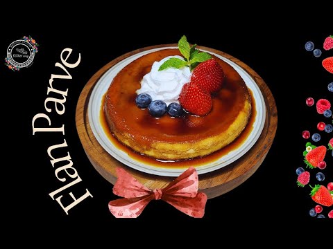 Flan PARVE | NON dairy FLAN | KOSHER RECIPE - YouTube