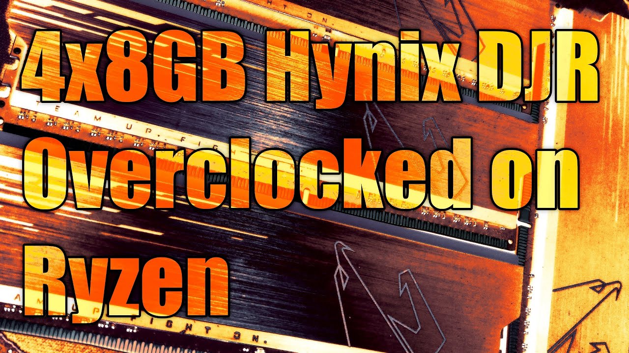 Dual Rank 8gb Hynix Djr Overclocking On Ryzen Youtube