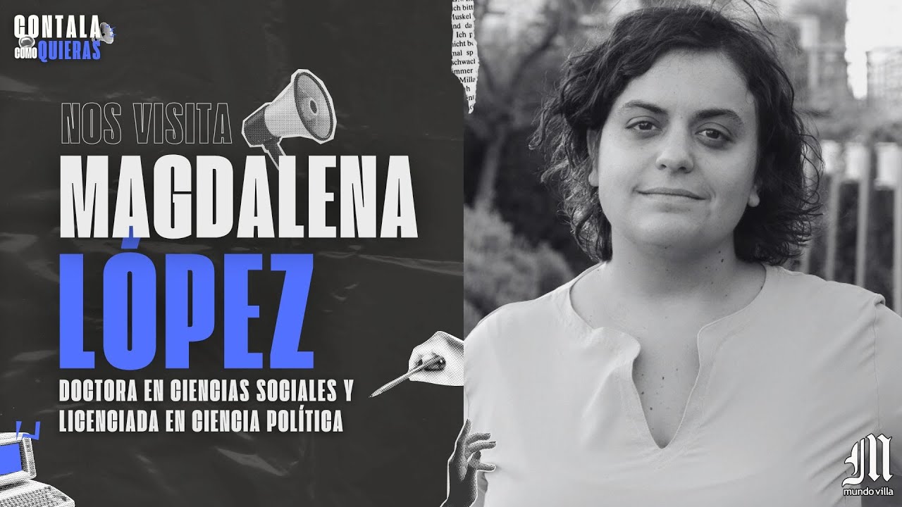 Contala como quieras #8 - Magdalena López. - YouTube