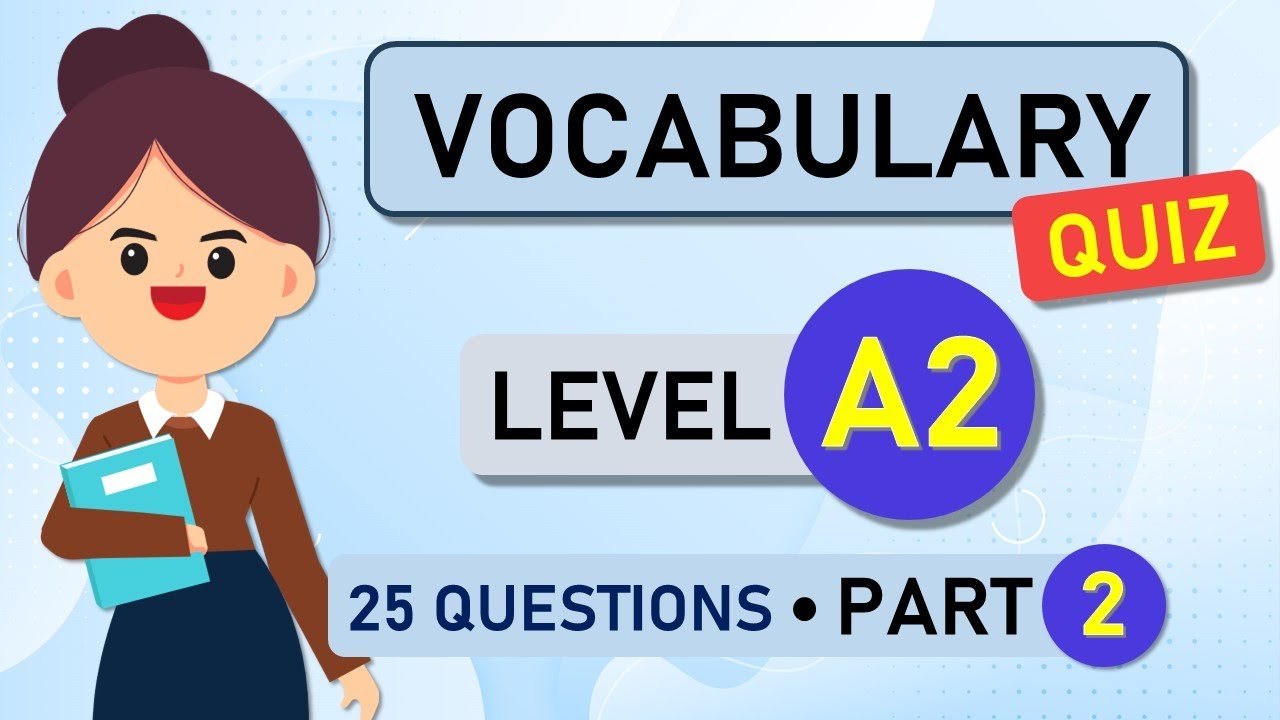 A2 Vocabulary Quiz - Part 2 | English Vocabulary Challenge - YouTube