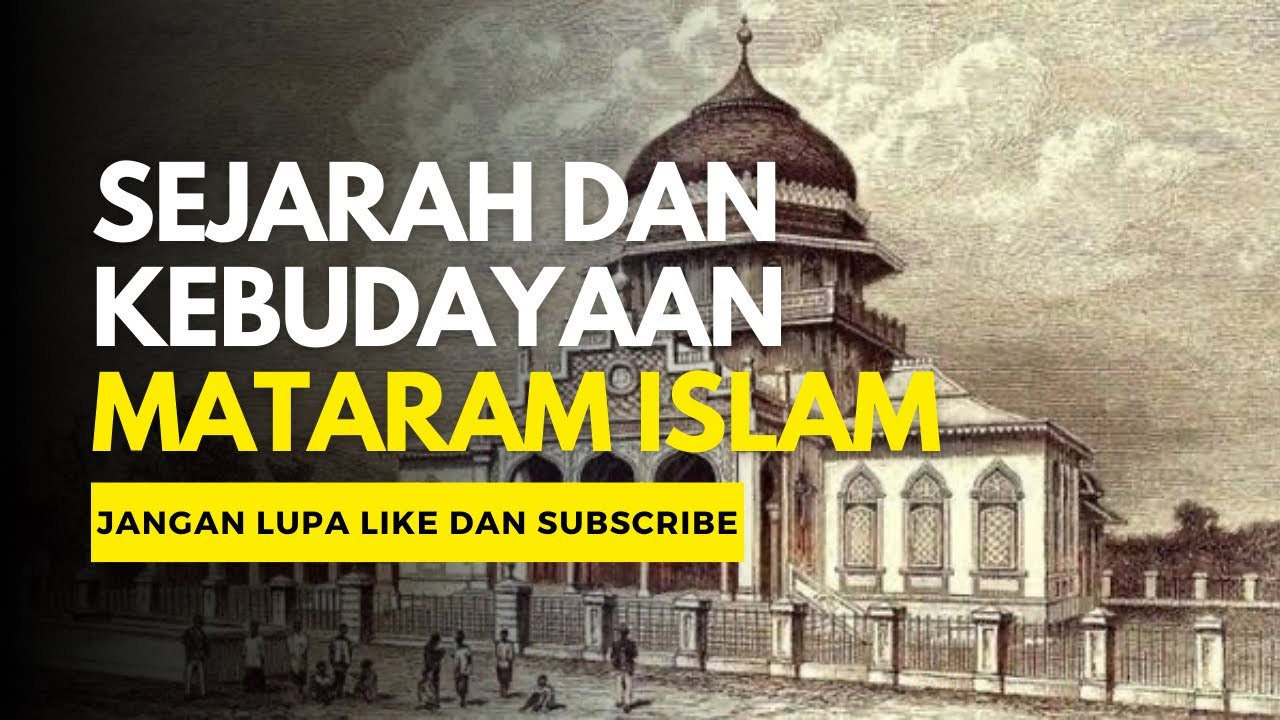 Sejarah Kerajaan Mataram Islam - YouTube
