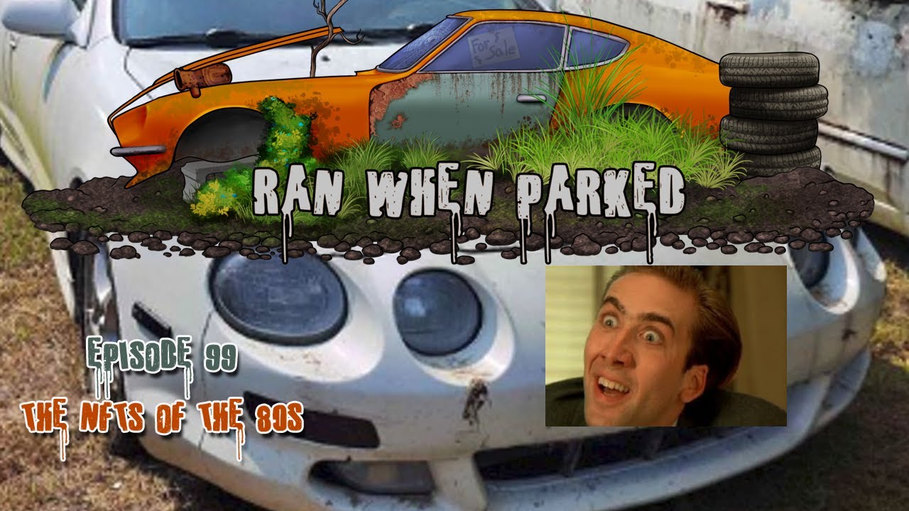 Ran When Parked - 099 - "I guess it's better than drowning..." - YouTube
