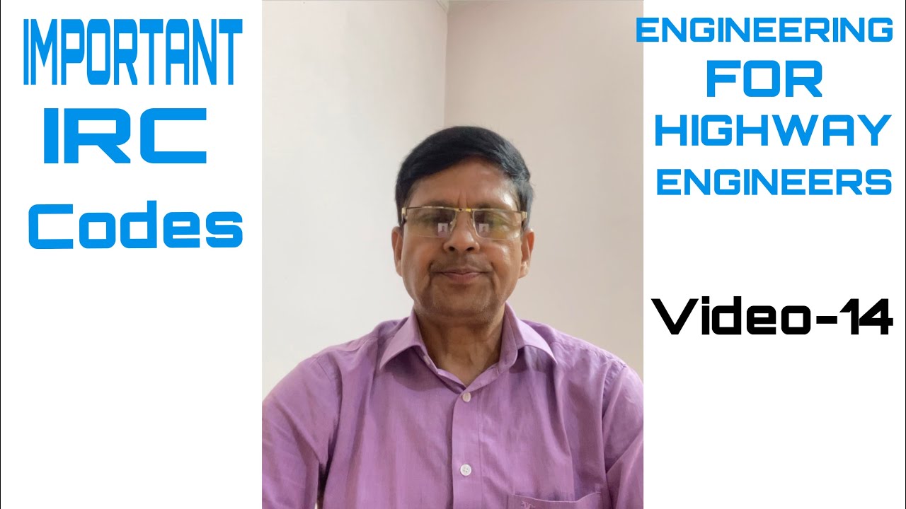 IMPORTANT IRC CODES || ENGINEERING FOR HIGHWAY ENGINEERS || K.P VERMA ...