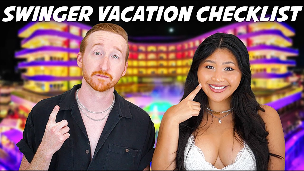 How To Pack For A Swinger Vacation | Getting Ready For Desire RM and Temptation Swinger Resort ...