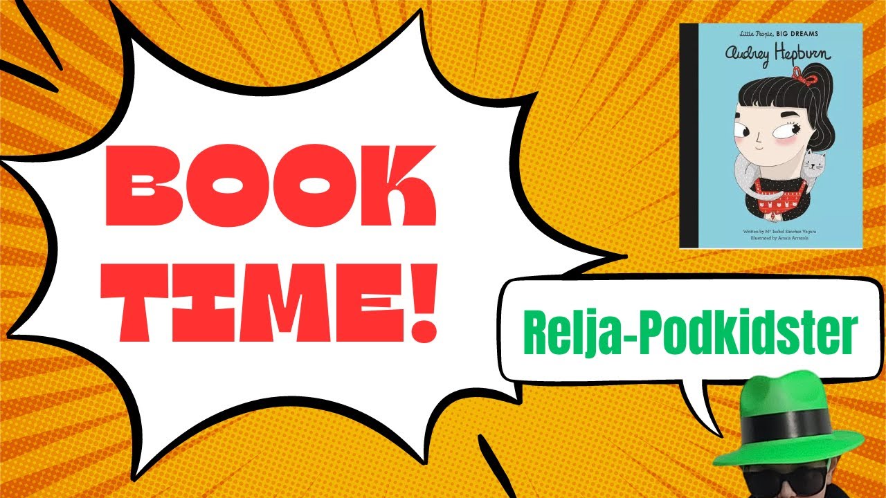 Little People, BIG DREAM- Audrey Hepburn (Kids Books Read Aloud) - YouTube