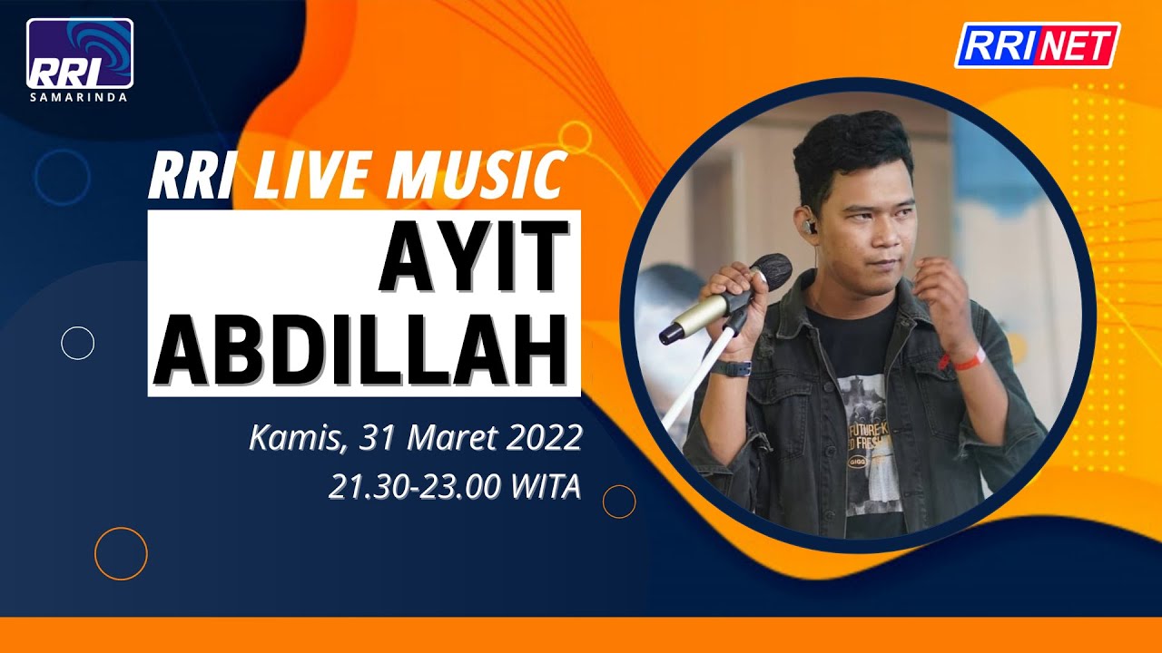 LIVE MUSIC RRI SAMARINDA MARET 2022 - YouTube