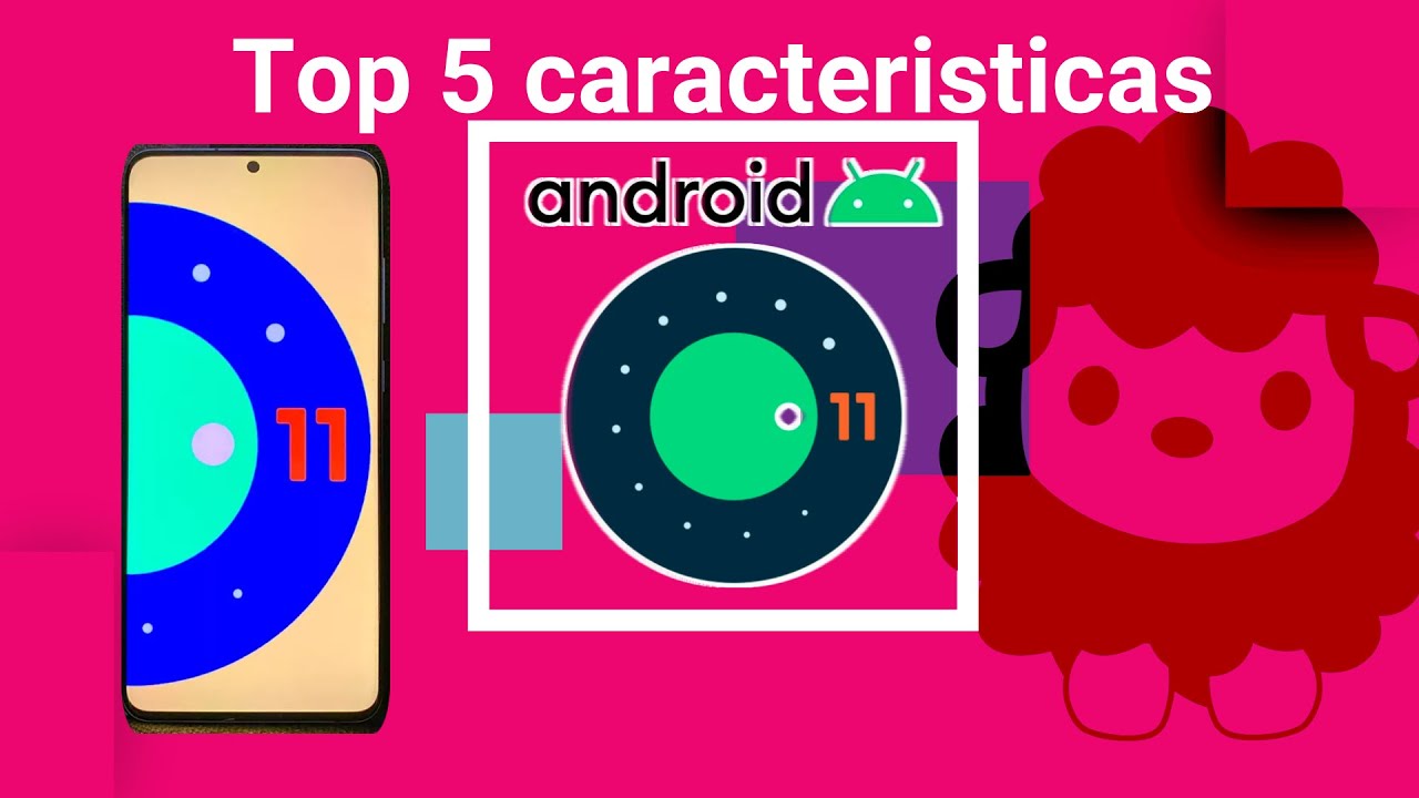 Las mejores características del nuevo ANDROID 11... un nuevo android ...