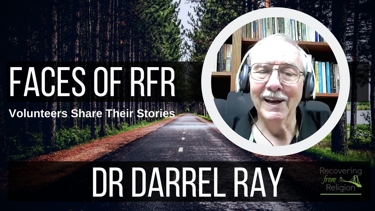 Faces of RfR - Dr Darrel Ray, RfR Founder & President - YouTube