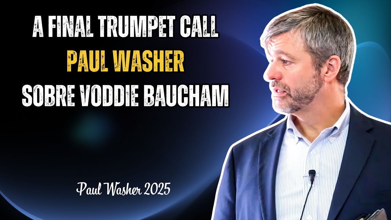 Paul Washer: A Final Trumpet Call: Paul Washer on the Death of Voddie ...