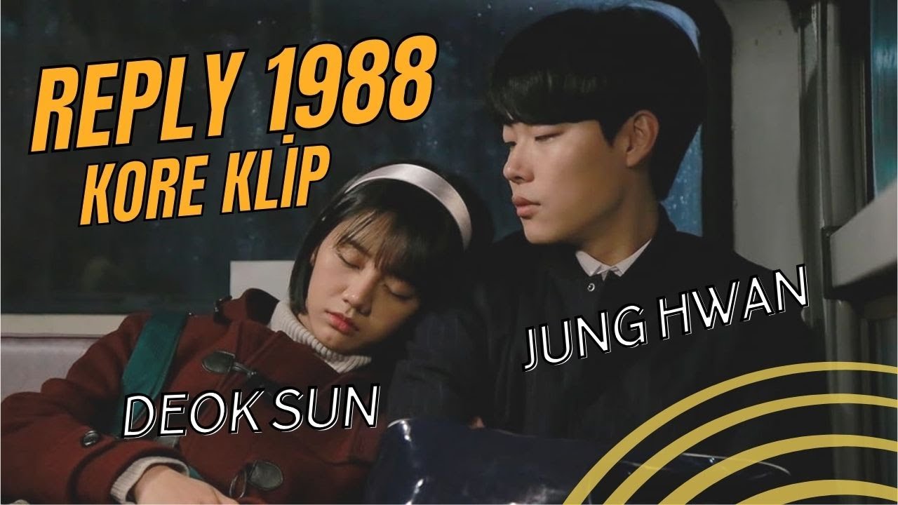 Junghwan ve Deoksun Reply 1988 KORE KLİP - YouTube