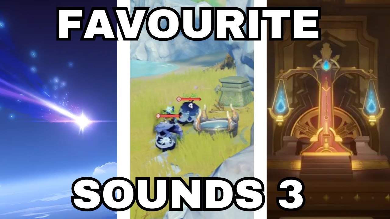 my favourite sounds in genshin impact part 3 - YouTube
