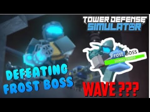 Destroying frost boss tower defense simulator.(insane) - YouTube