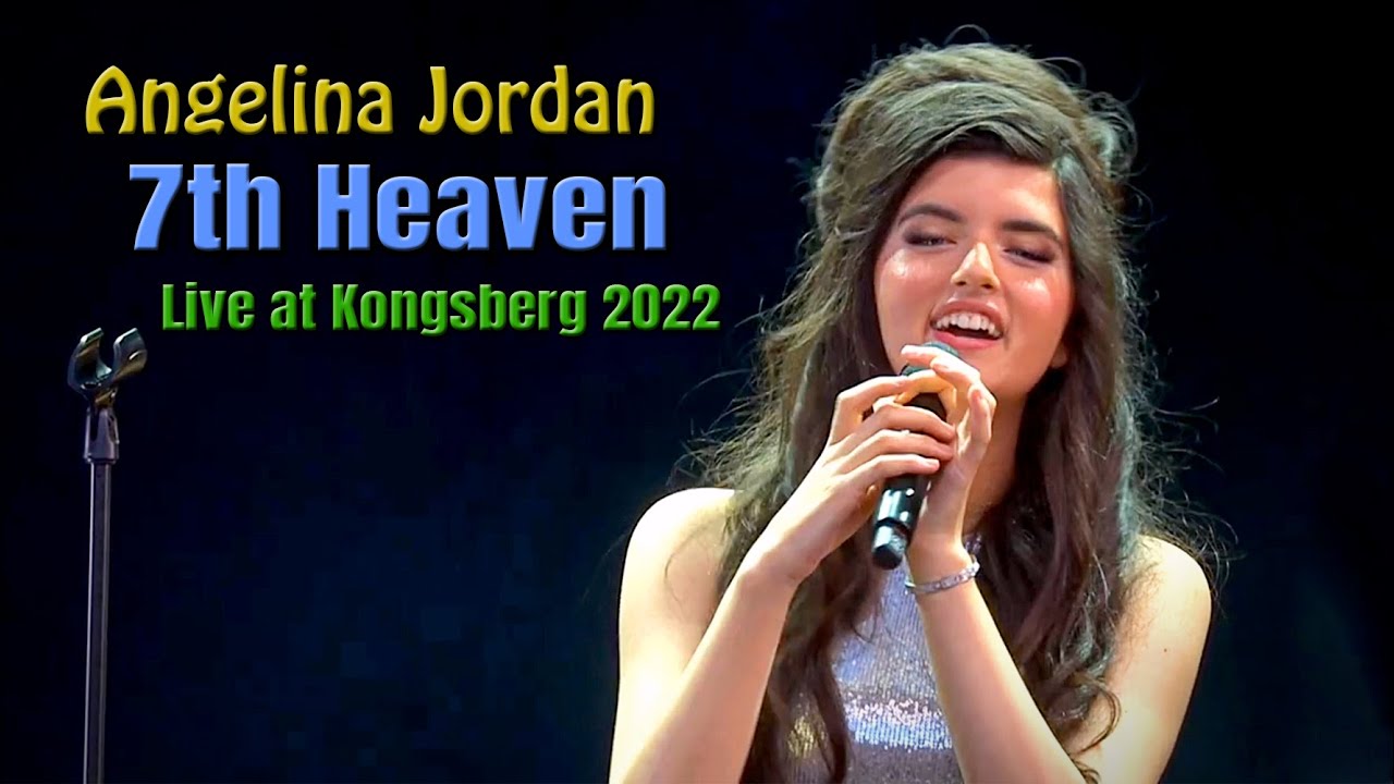 Angelina Jordan - 7th Heaven - NRK TV - Live at Kongsberg 2022 - YouTube