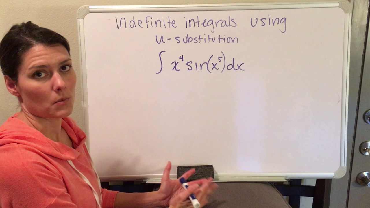 Indefinite Integral Using u - Substitution - YouTube