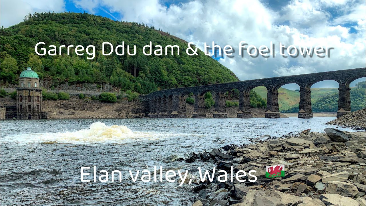 Garreg Ddu dam & the Foel tower, elan valley, Wales 🏴󠁧󠁢󠁷󠁬󠁳󠁿 - YouTube