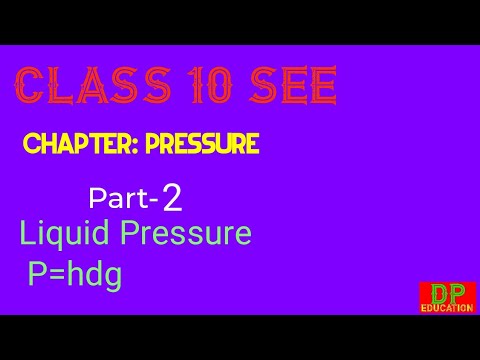 Class 10 SEE Science: Chapter PRESSURE / Liquid Pressure/ P= hdg - YouTube