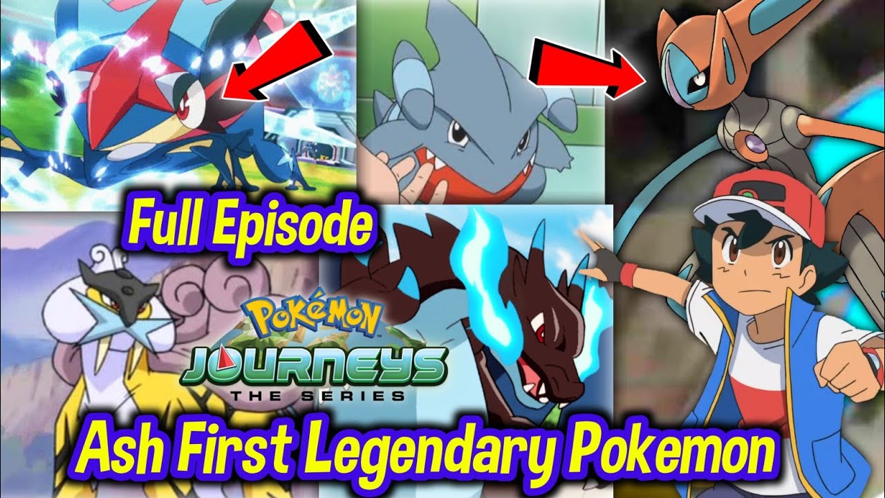 Ash first Legendary Pokemon 😍!| Pokemon upcoming full episode | Pokemon ...